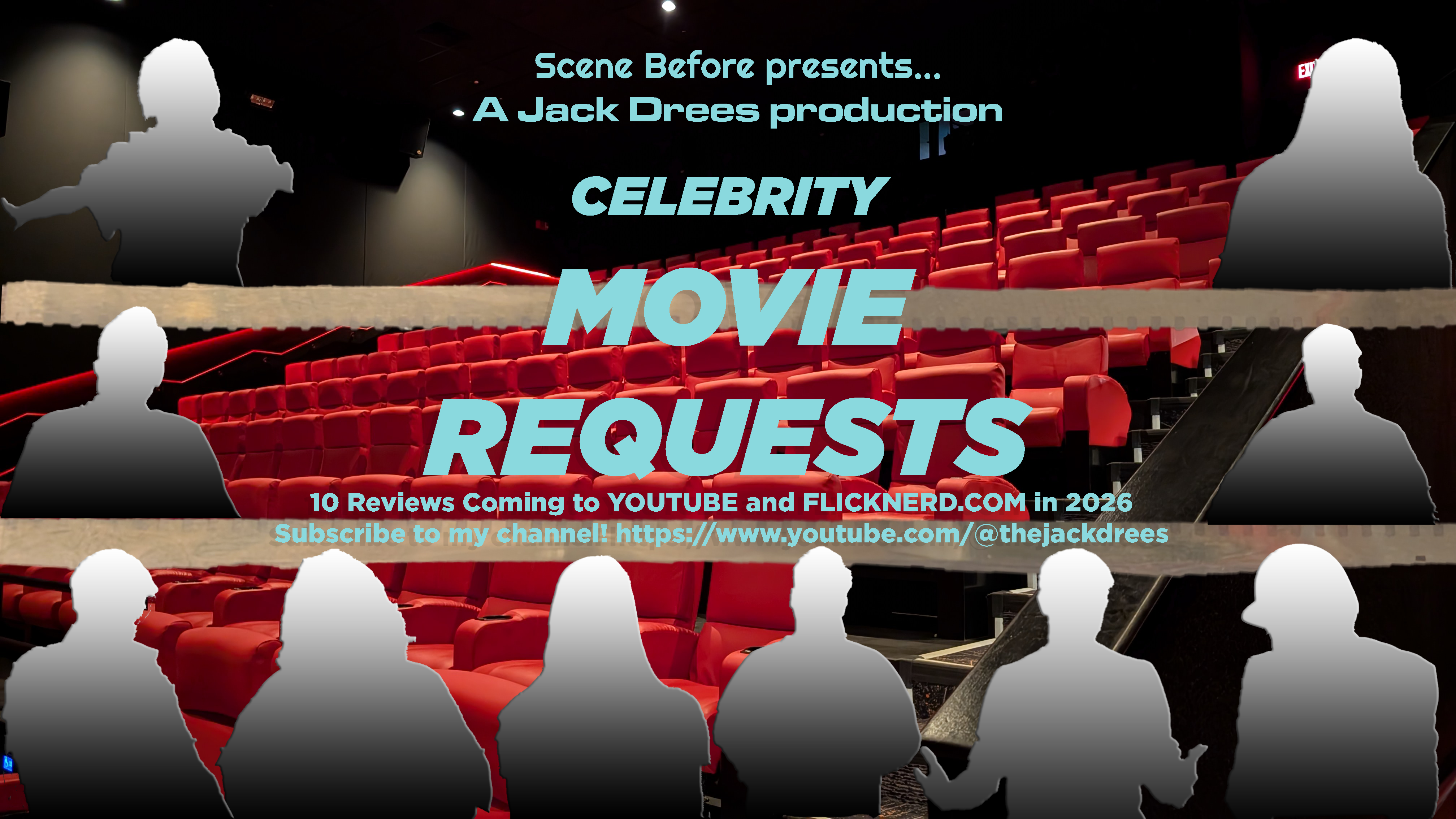 ANNOUNCEMENT: Celebrity Movie Requests – Coming 2026 | Scene Before
